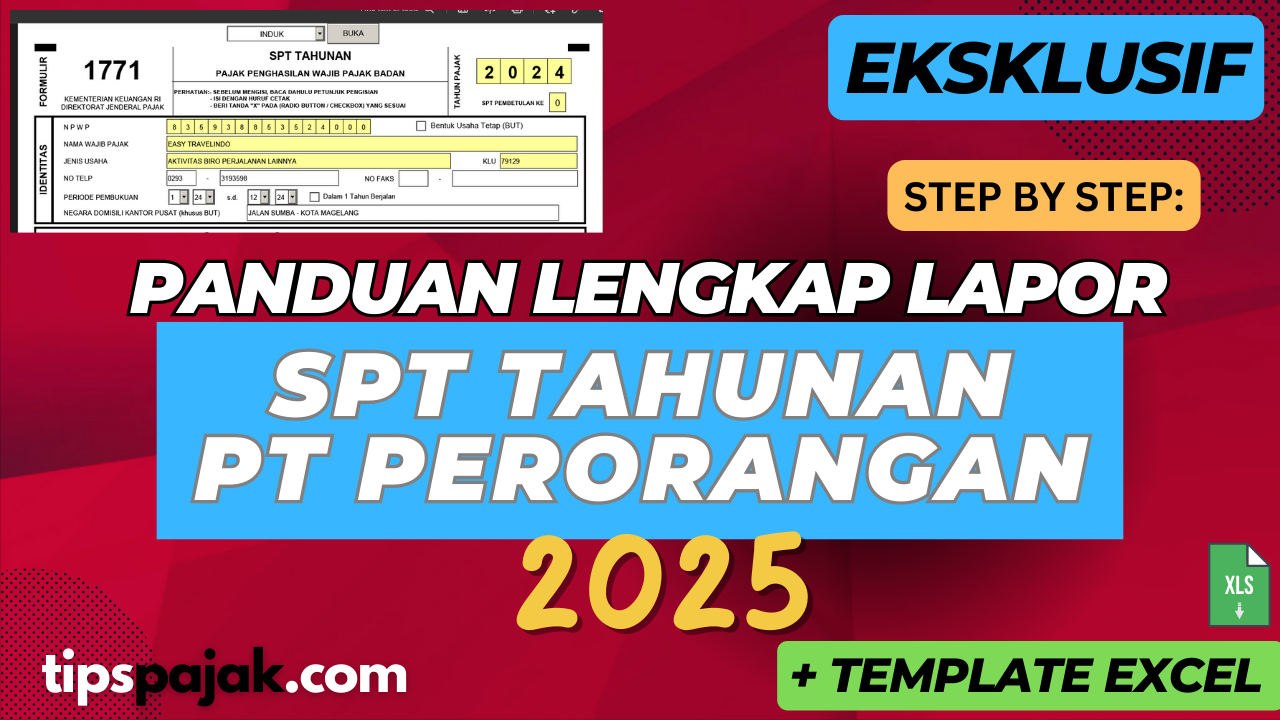 Cara Lapor SPT Tahunan Online PT Perorangan 2025 - Tips Pajak Media